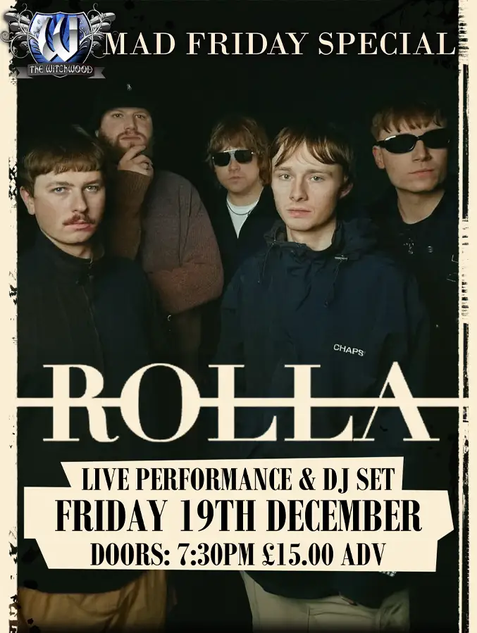 Rolla - Friday 19th December 2025 - The Witchwood - Live music Venue ...